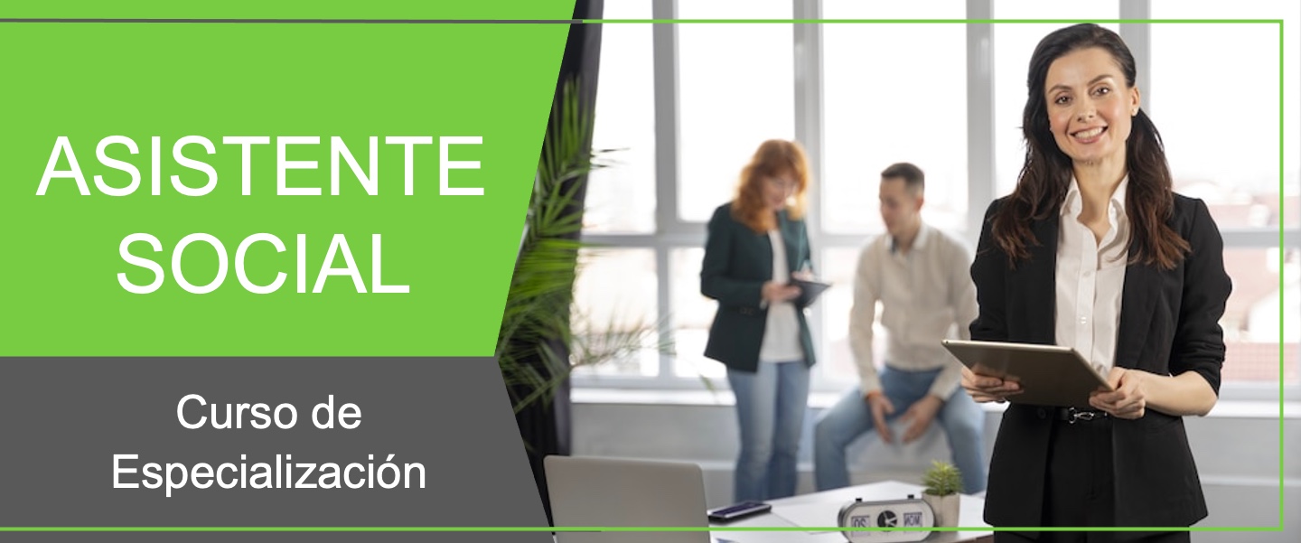 ASISTENTE SOCIAL - CURSO DE ESPECIALIZACION